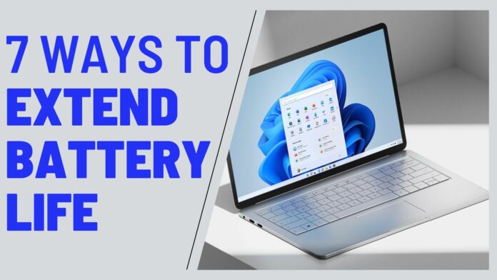 Extending Laptop Battery Life: 7 Ways To Do It - Tech4Gamers