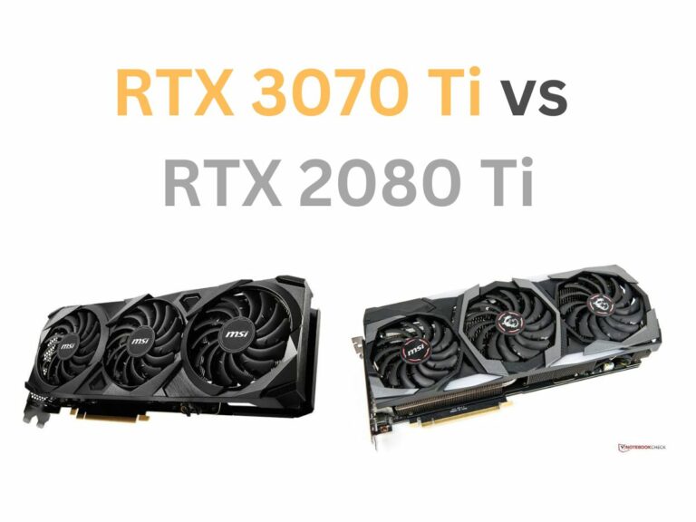 RTX 3070 Ti vs RTX 2080 Ti: Which Is Better In 2024? - Tech4Gamers
