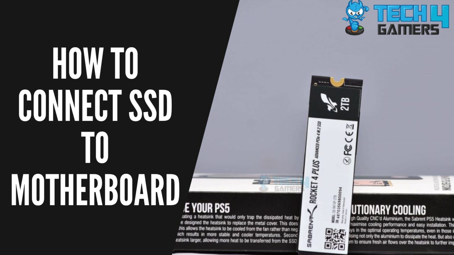 How To Connect SSD To Motherboard [All Types] - Tech4Gamers