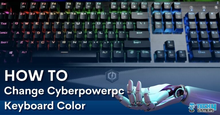 How To Change CyberpowerPC Keyboard Color - Tech4Gamers
