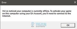 Origin: We've Noticed Your Computer Is Offline [Our Detailed Guide]