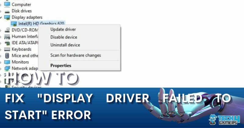Fixed: Nvidia Display Driver Failed To Start - Tech4Gamers