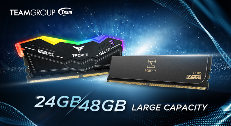 TEAMGROUP Announced High Capacity DDR5 RAM Kits