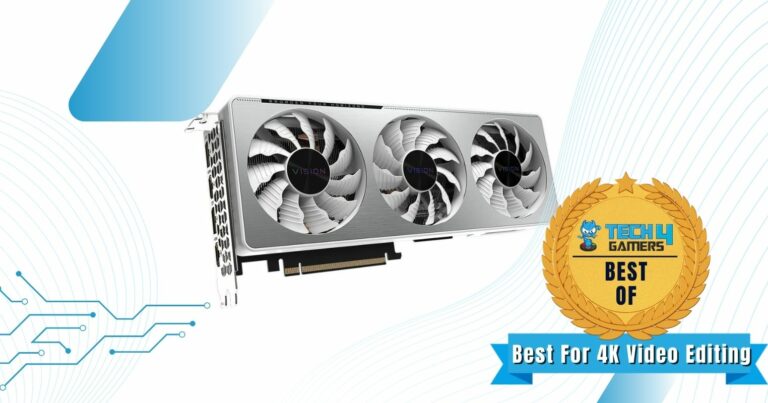 The BEST Graphics Cards For 4K - Tech4Gamers
