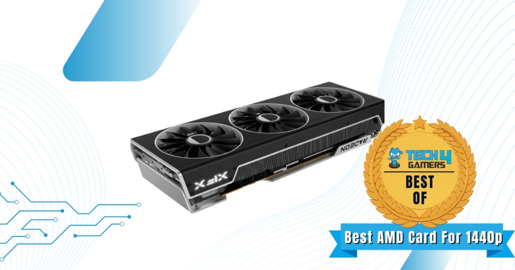 The Best Graphics Cards For 1440p Gaming [Top Rated Options] - Tech4Gamers