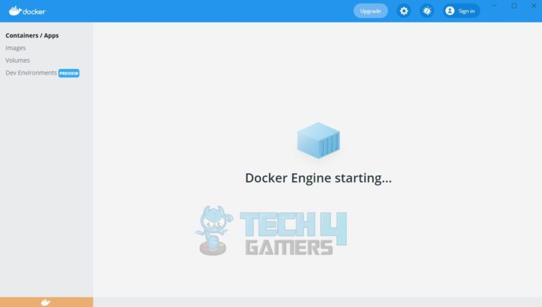 Our 4 Tested Ways To Fix Docker Desktop Starting Forever In Windows 11 Tech4gamers