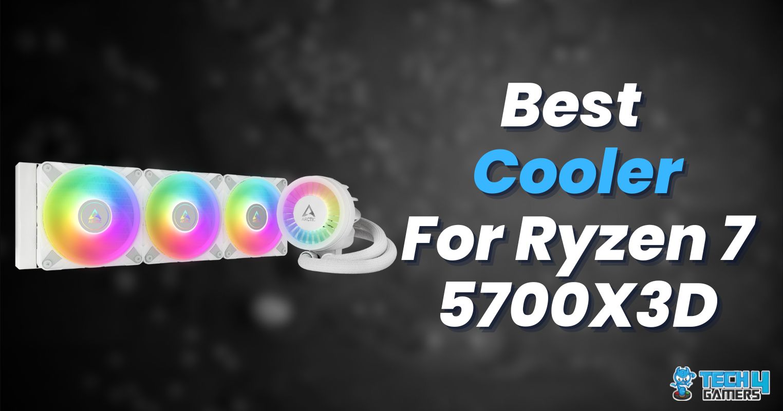 Best CPU Coolers For Ryzen 7 5700X3D: Tested With Benchmarks