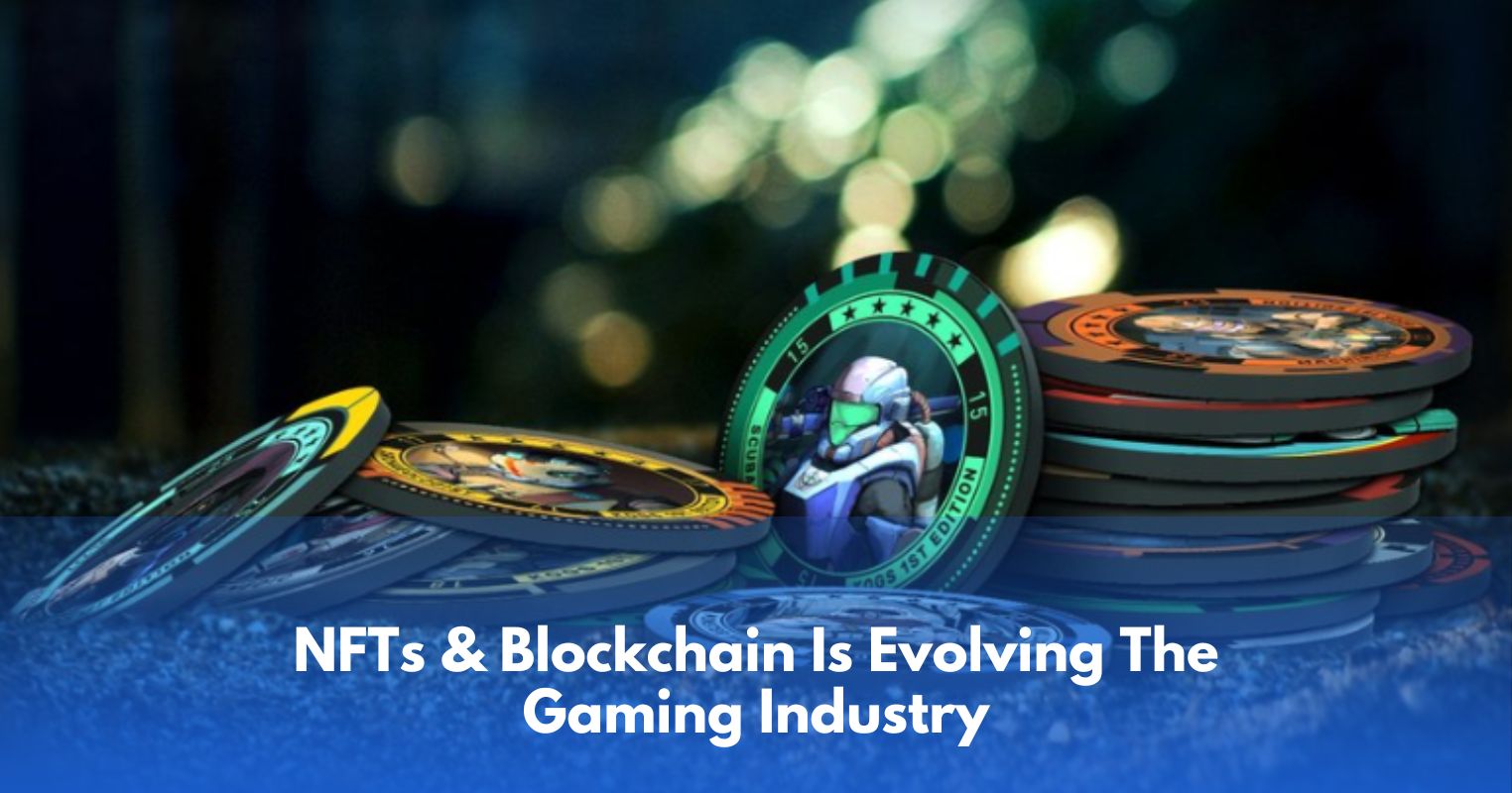 How Are Blockchain and NFTs Influencing The Gaming Landscape? - Tech4Gamers