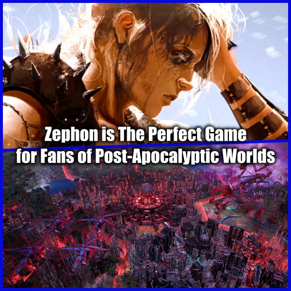 Zephon is The Perfect Game for Fans of Post-Apocalyptic Worlds ...