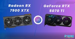 RTX 5070 Ti vs RX 7900 XTX - What We Think - Tech4Gamers